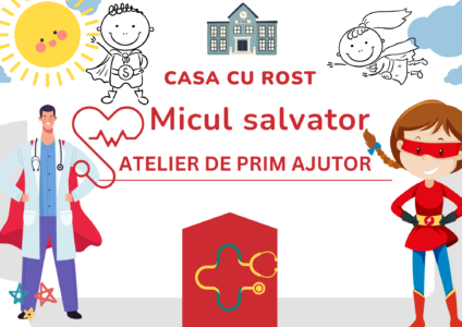 "Eroi mici, prim ajutor mare: Atelierul de prim ajutor pentru copii ...