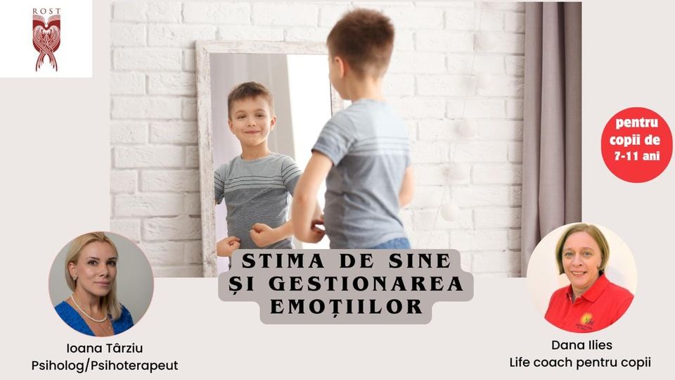 Stima de sine şi gestionarea emoţiilor - Casa cu rost